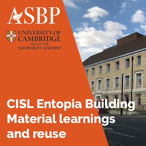 CISL Entopia Building - Material Learnings and Reuse - The Alliance for ...