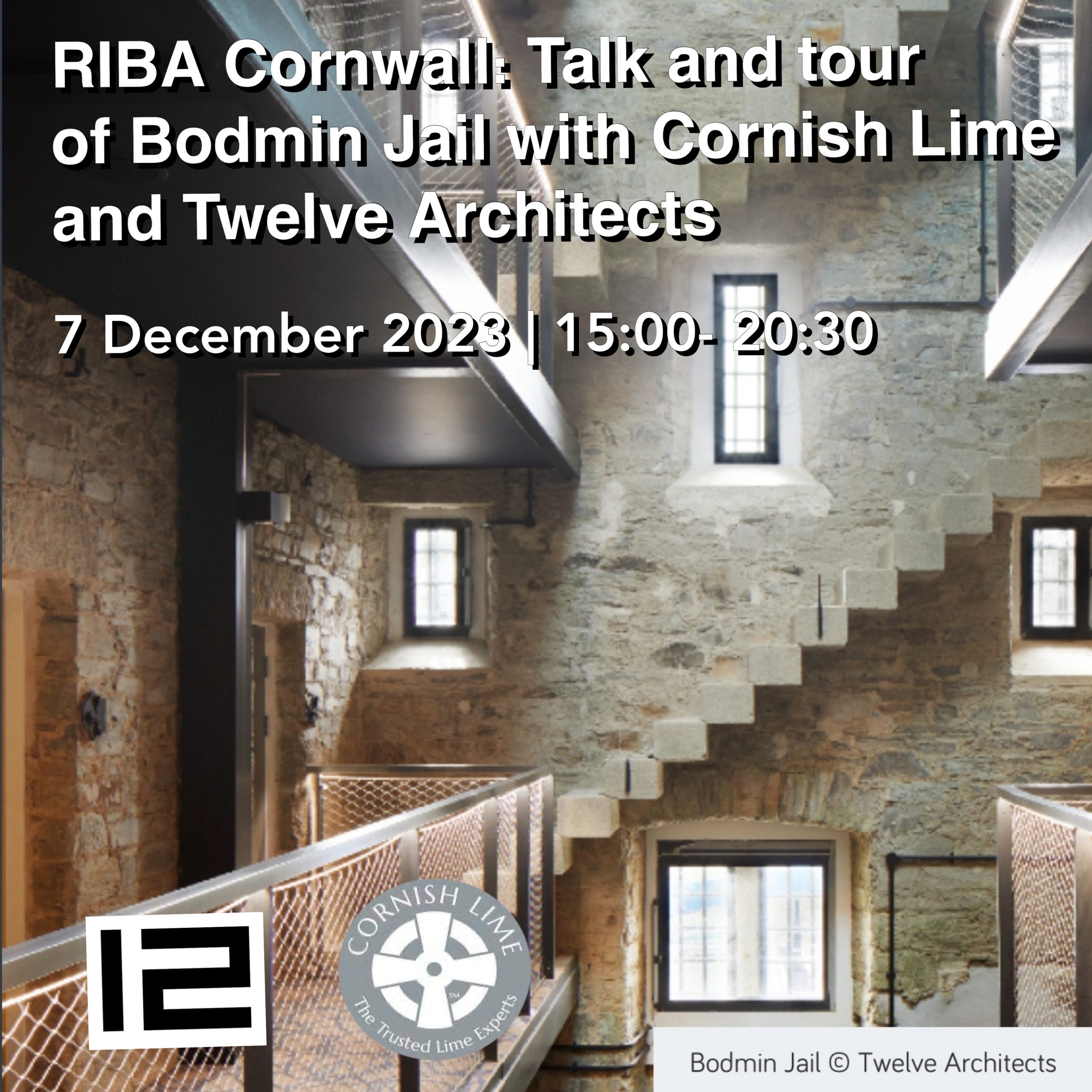 RIBA Cornwall: Talk and tour of Bodmin Jail with Cornish Lime and Twelve Architects - The ...