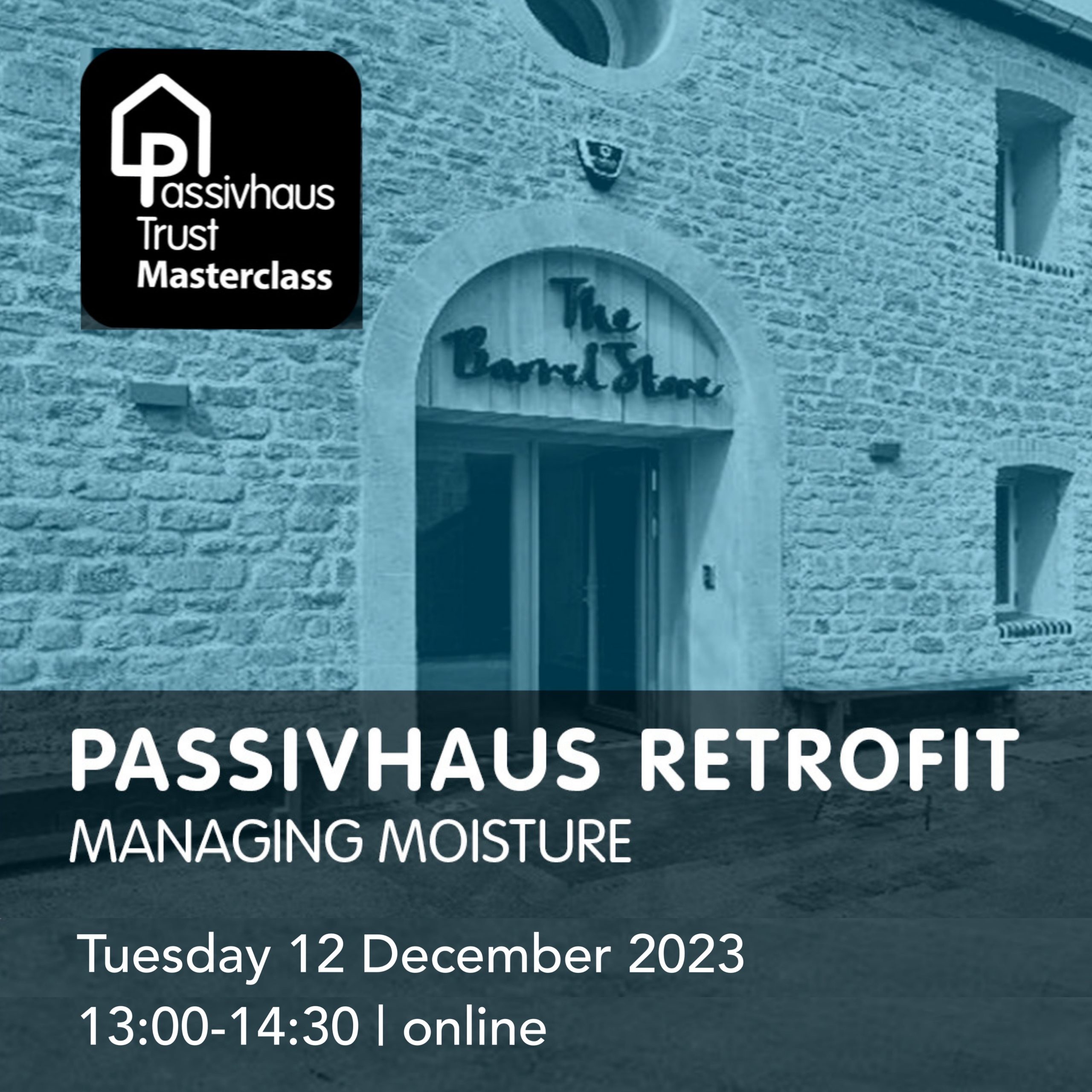 Passivhaus Retrofit Masterclass: Managing Moisture - The Alliance for ...