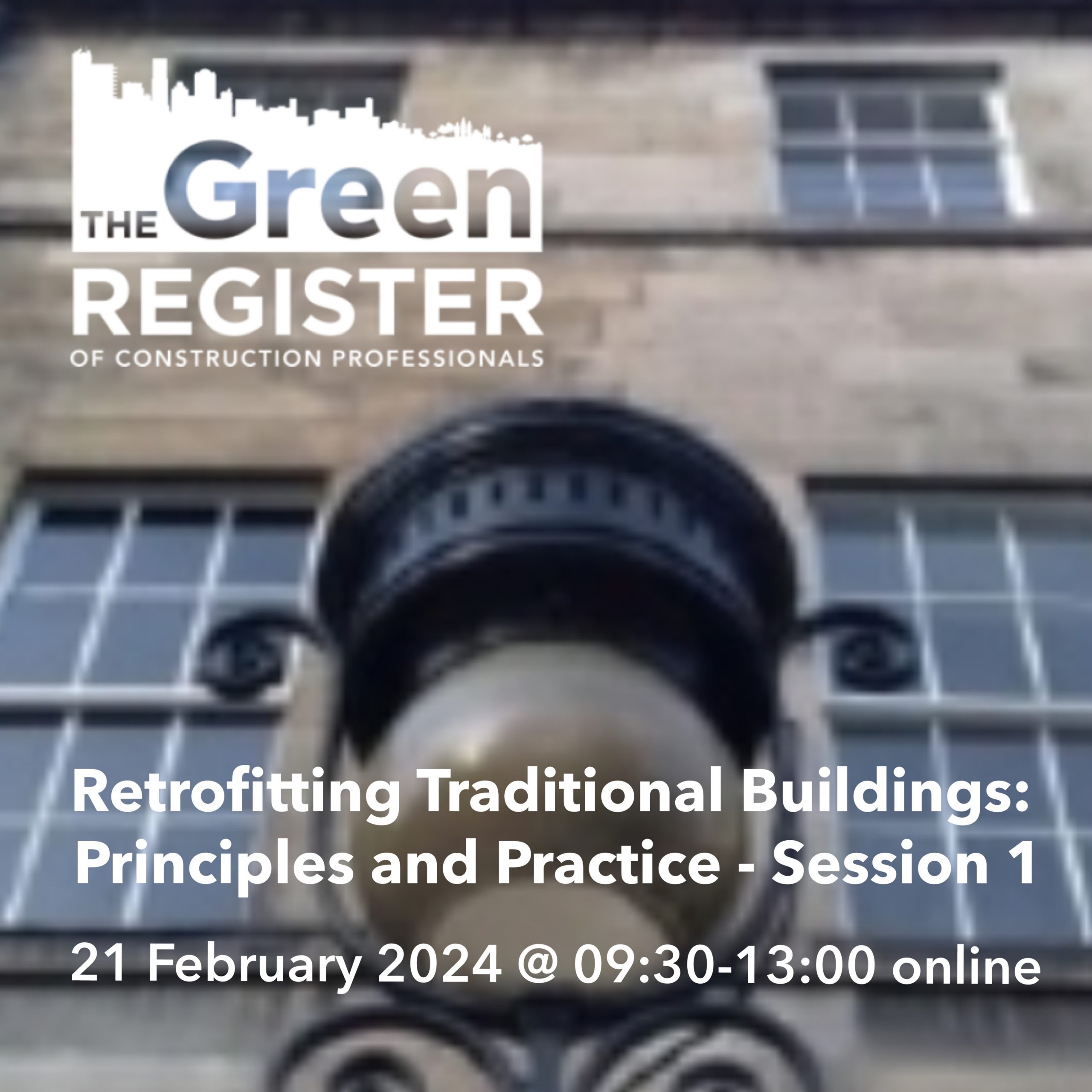 The Green Register: Retrofitting Traditional Buildings, Principles and ...