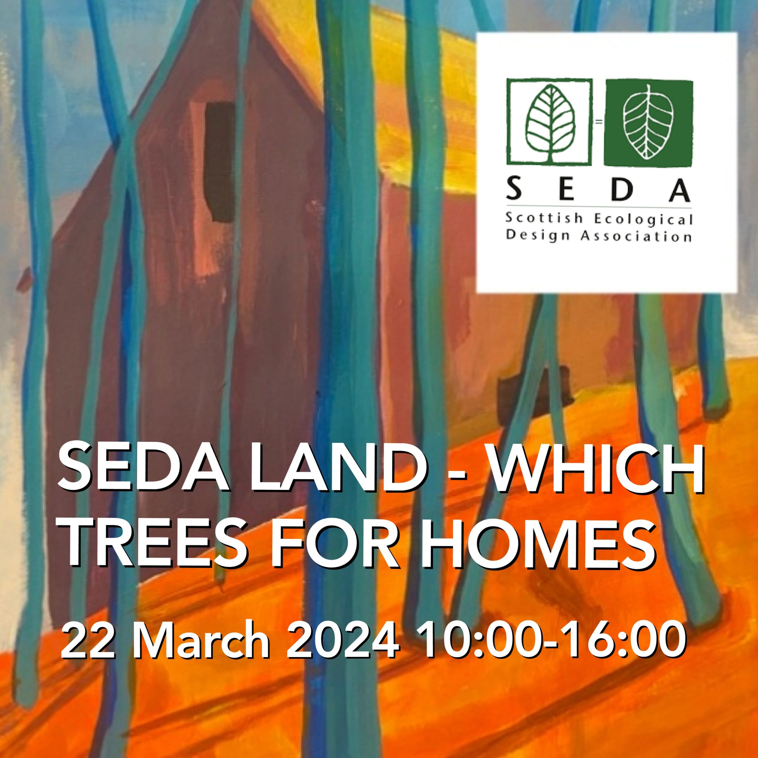 SEDA event: Which Trees for Home - Trees, Landscape and Affordable ...