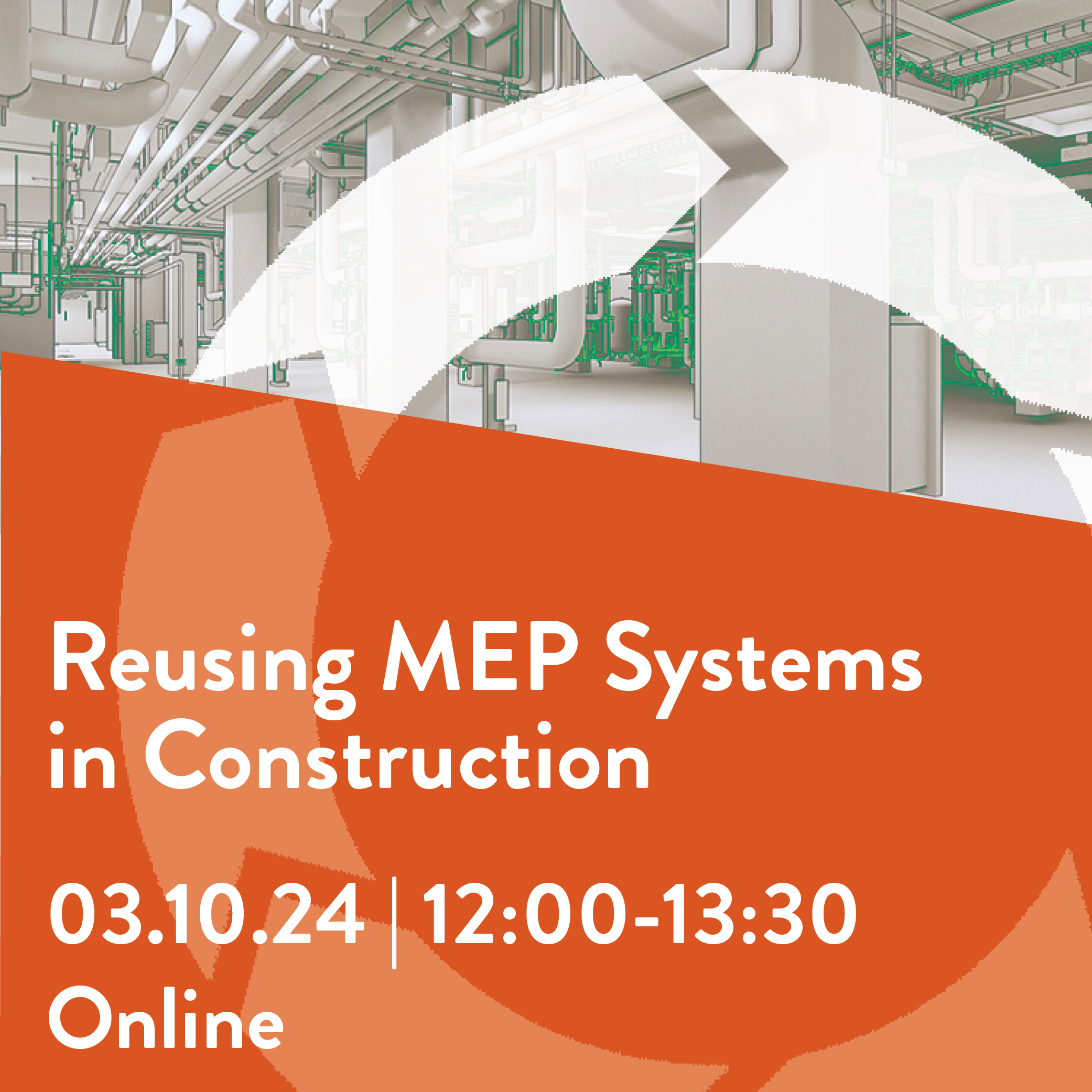 Reusing MEP Systems in Construction - The Alliance for Sustainable ...