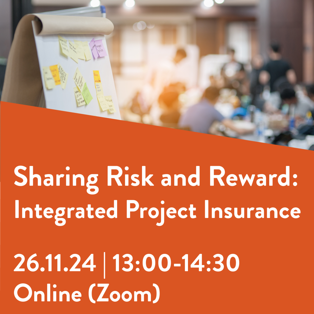 Sharing Risk and Reward - Intergrated Project Insurance - The Alliance ...