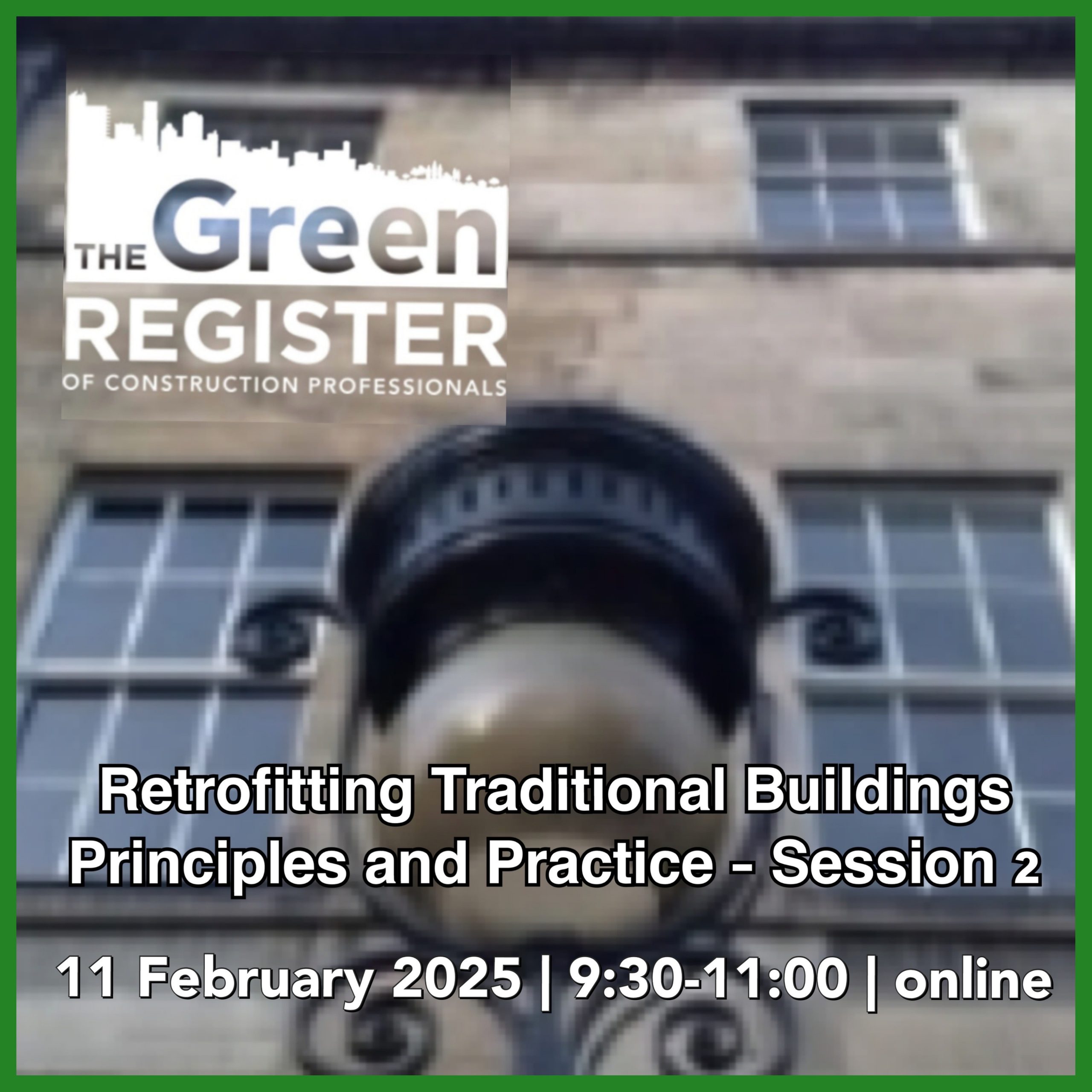 The Green Register: Retrofitting Traditional Buildings, Principles and ...