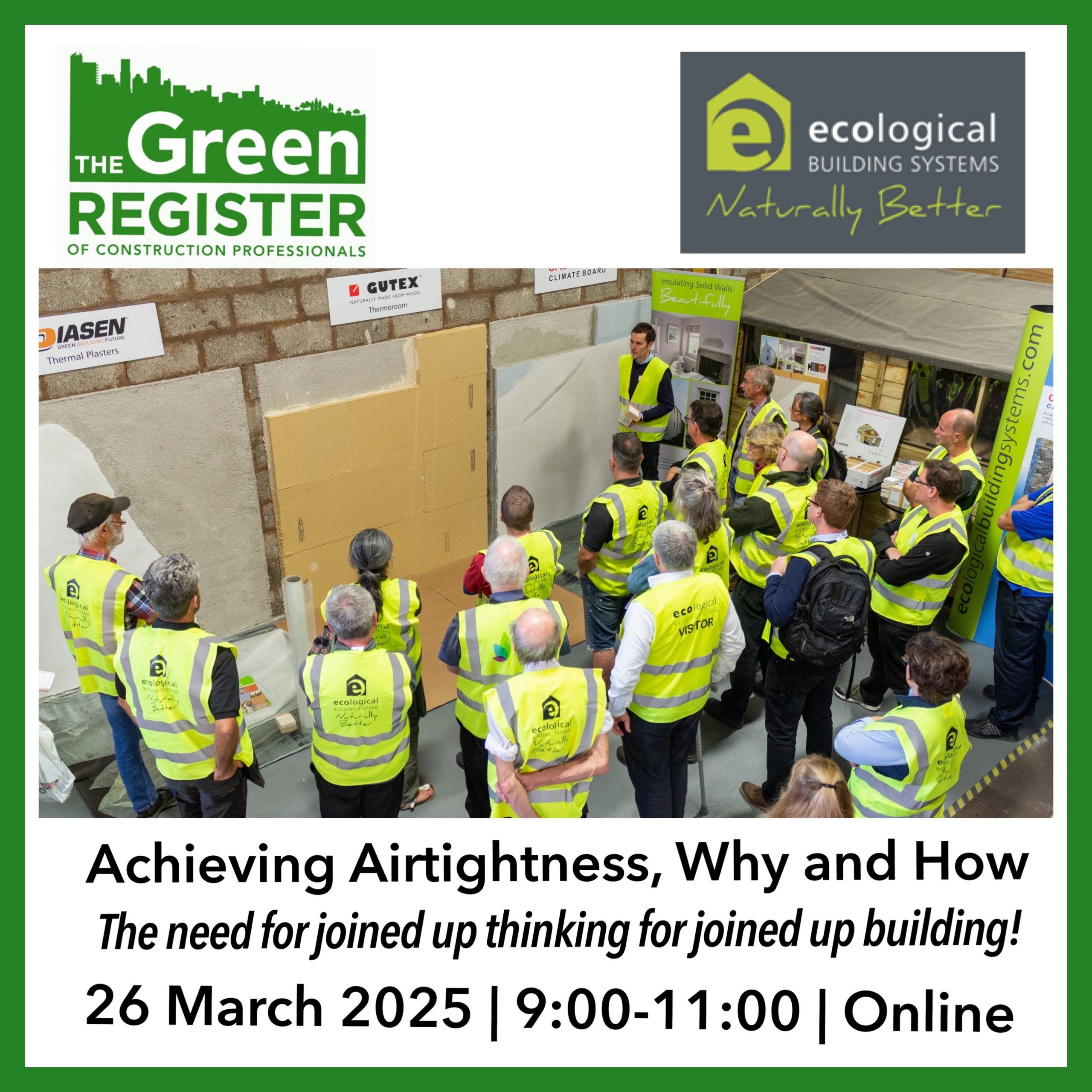 The Green Register presents Achieving Airtightness, Why and How: The ...