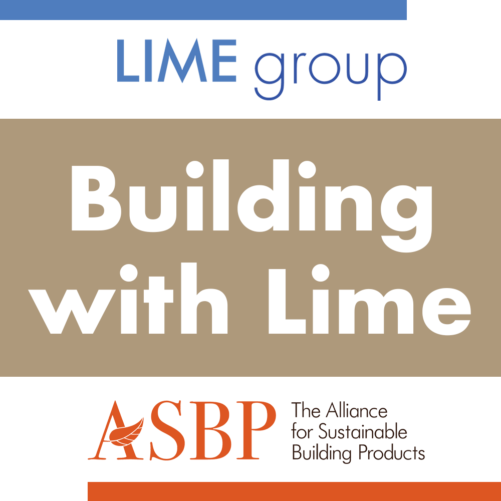 Webinar: Building with Lime - The Alliance for Sustainable Building ...